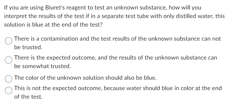Solved f you are using Biuret's reagent to test an unknown | Chegg.com