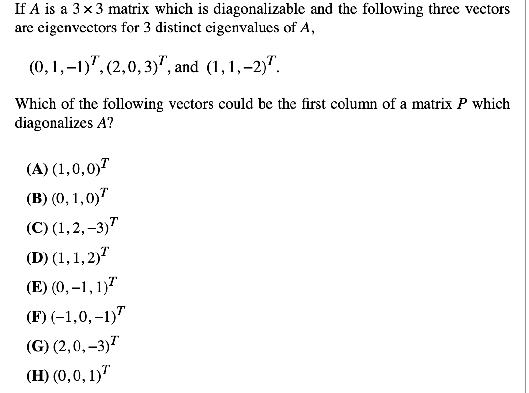 Solved If A is a 3 x 3 matrix which is diagonalizable and | Chegg.com