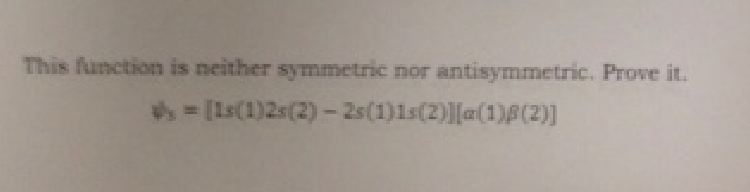 Solved This function is neither symmetric nor antisymmetric. | Chegg.com