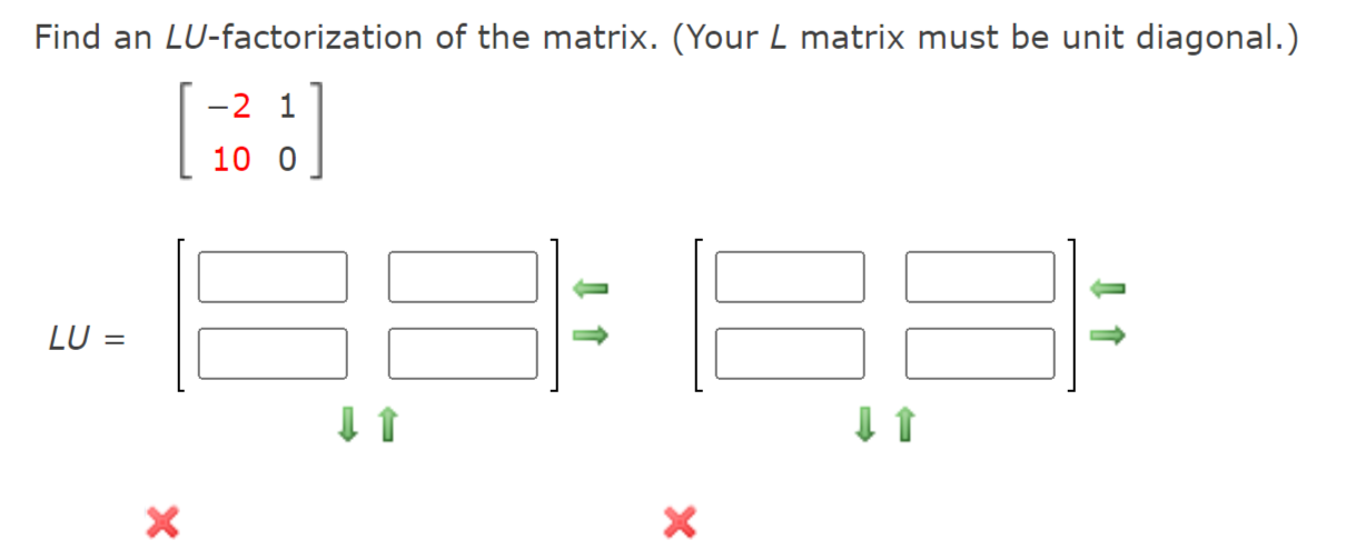 Solved Find an LU-factorization of the matrix. (Your L | Chegg.com