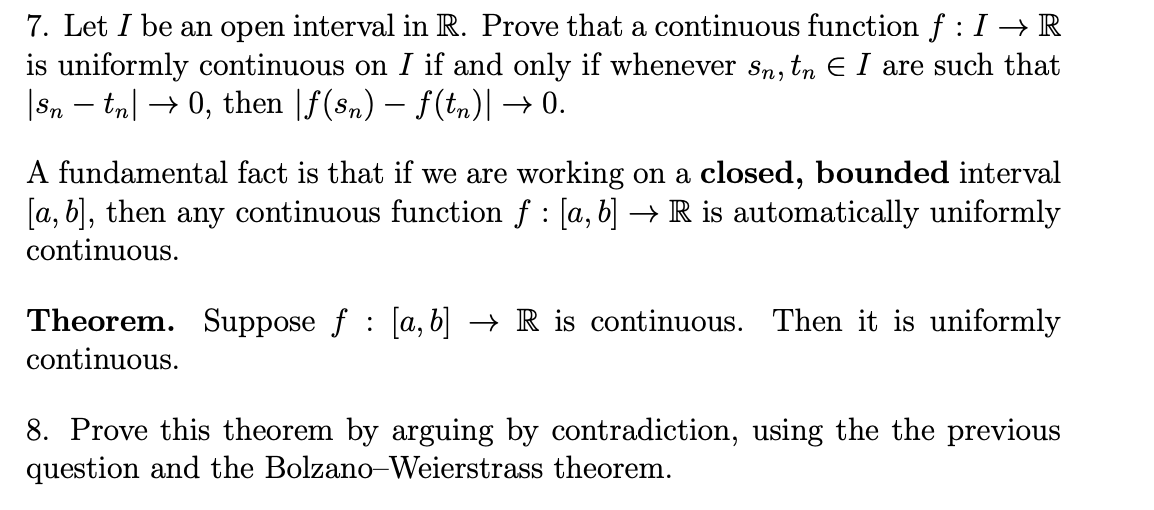 Solved 7. Let I be an open interval in R. Prove that a | Chegg.com
