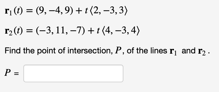 Solved (1 point) Suppose a line is given by the system of | Chegg.com
