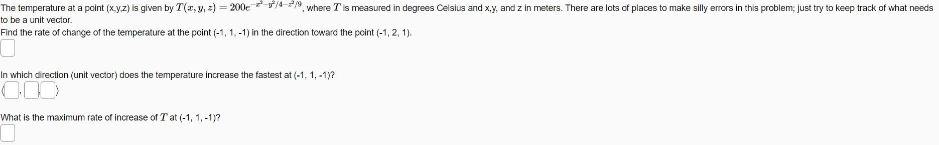 Solved The temperature at a point (x,y,z) is given by | Chegg.com