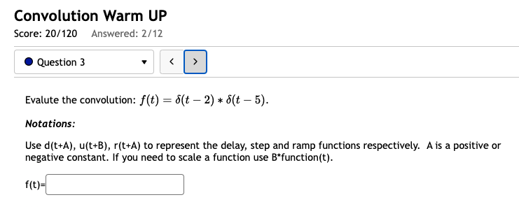 Solved Evalute the convolution: | Chegg.com