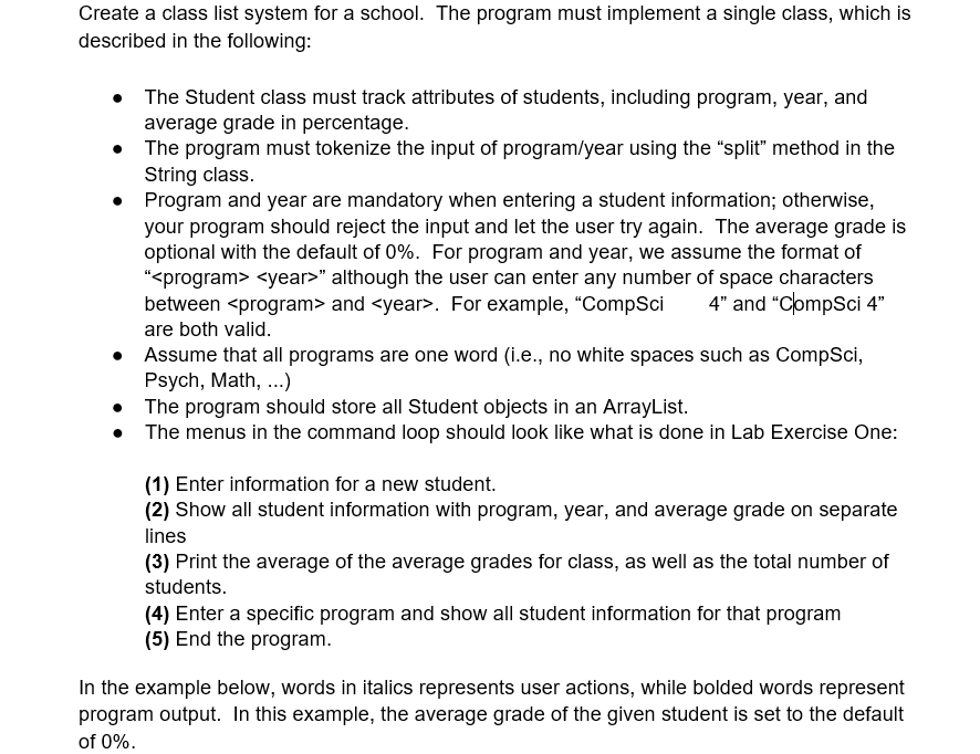 Solved Create a class list system for a school. The program | Chegg.com