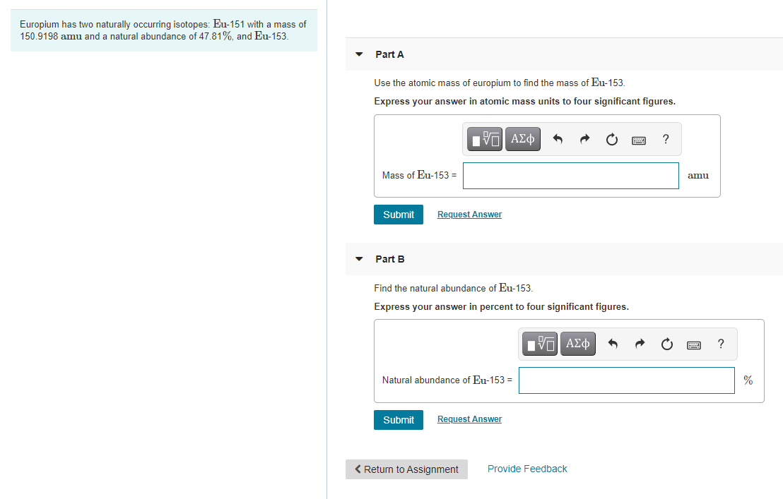 Solved Europium has two naturally occurring isotopes: Eu-151 | Chegg.com