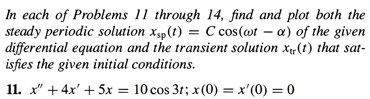 Solved In each of Problems 11 through 14, find and plot both | Chegg.com