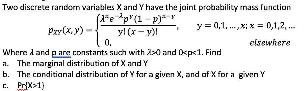 Solved Two discrete random variables X and Y have the joint | Chegg.com