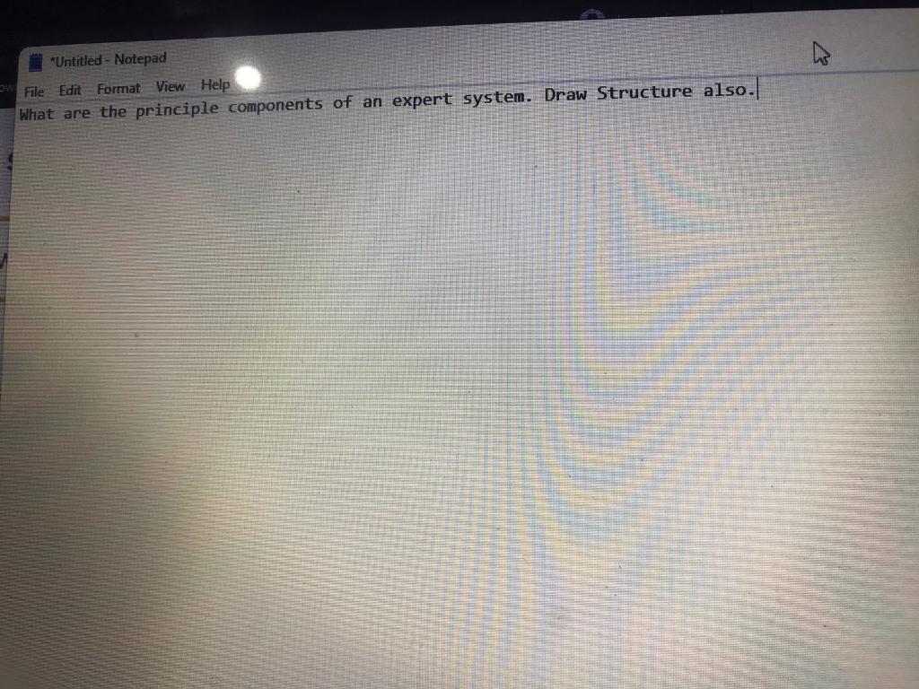 Solved w *Untitled - Notepad File Edit Format View Help What | Chegg.com Solved w *Untitled - Notepad File Edit Format View Help What | Chegg.com