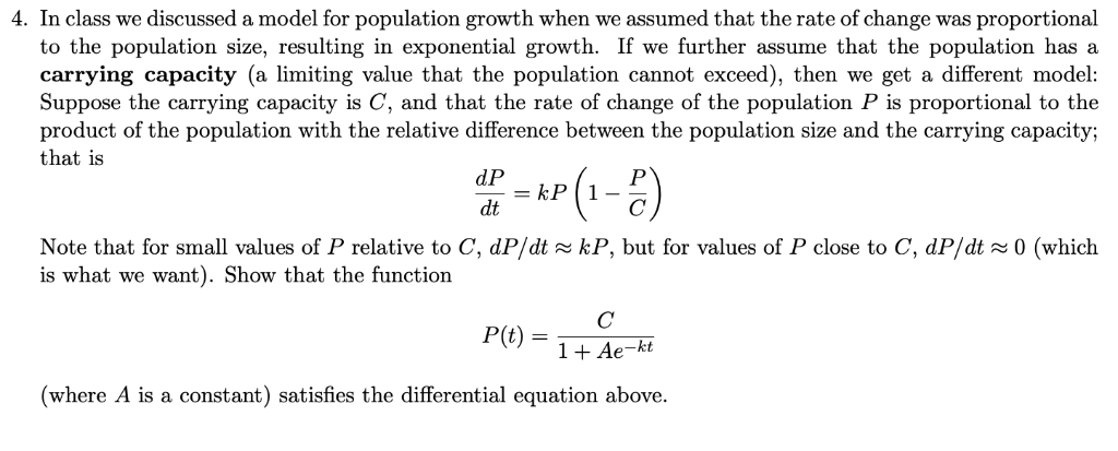 Solved 4. In class we discussed a model for population | Chegg.com