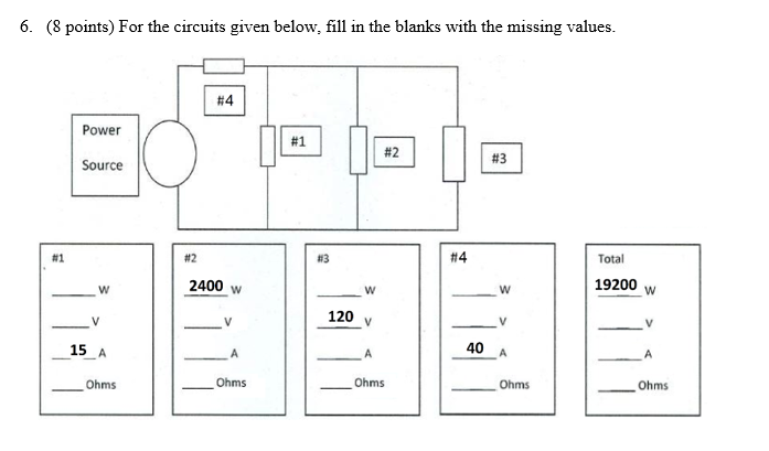 Solved 6. (8 points) For the circuits given below, fill in | Chegg.com