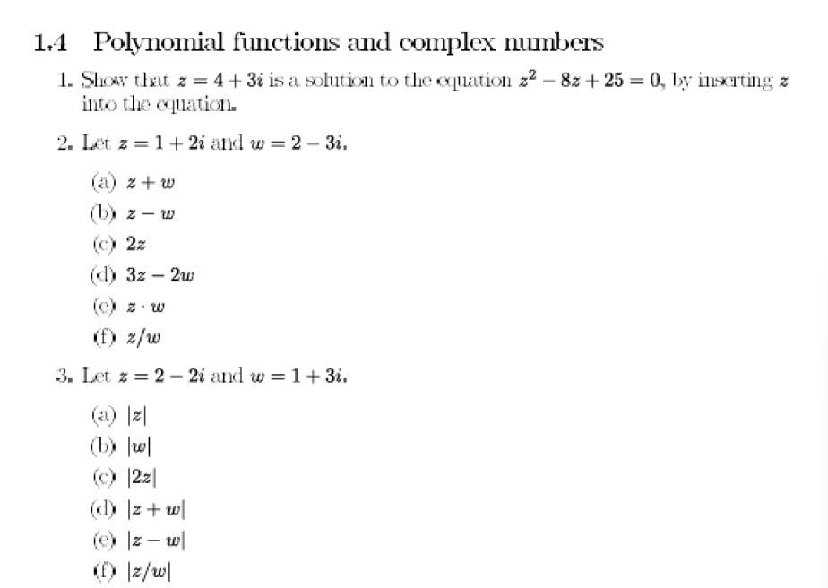 Solved 1.4 Polynomial functions and complex numbers 1. Show | Chegg.com