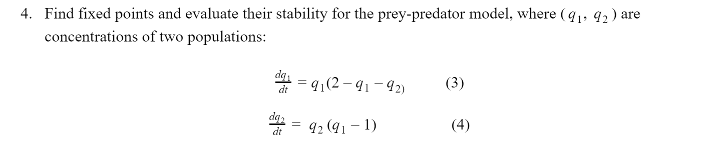 Solved 4. Find fixed points and evaluate their stability for | Chegg.com