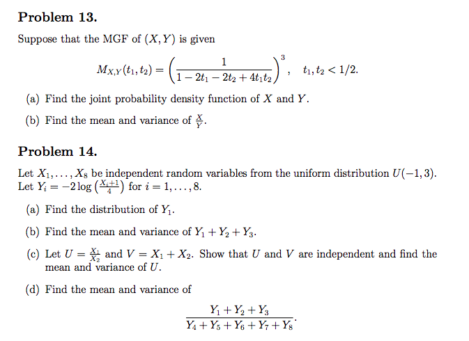 Solved Problem 13. Suppose that the MGF of (X,Y) is given | Chegg.com