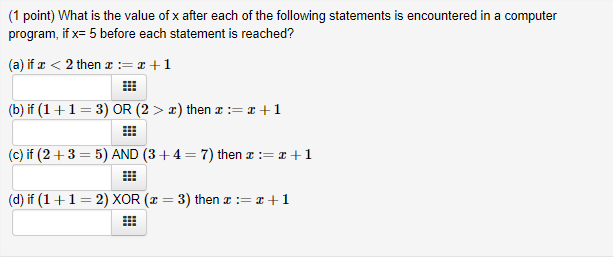 Solved (1 point) What is the value of x after each of the | Chegg.com