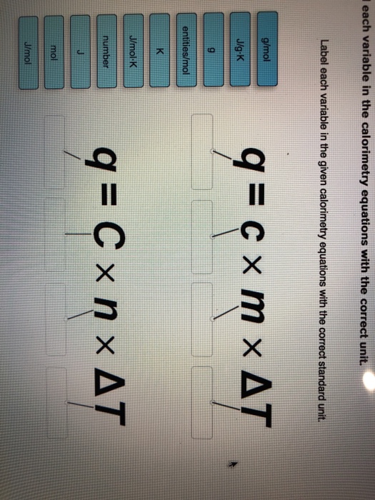 Solved leach variable in the calorimetry equations with the | Chegg.com Solved leach variable in the calorimetry equations with the | Chegg.com