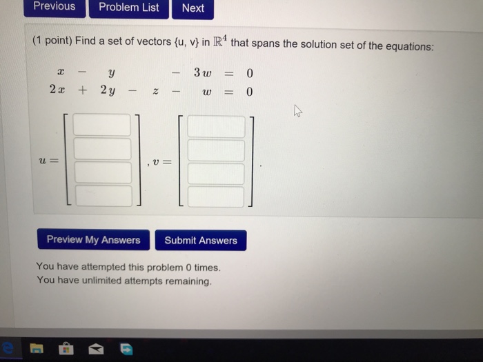 Solved Previous Problem List Next (1 point) Find a set of | Chegg.com