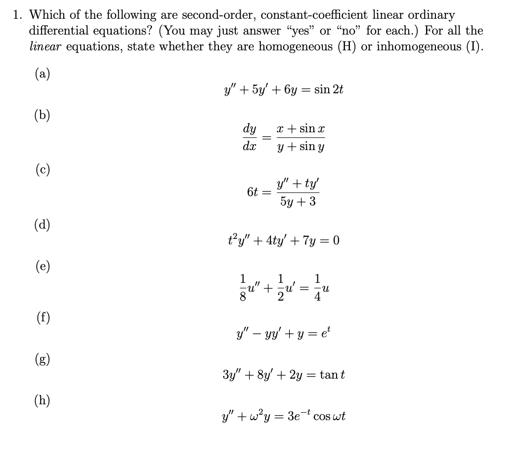 Solved 1. Which of the following are second-order, | Chegg.com