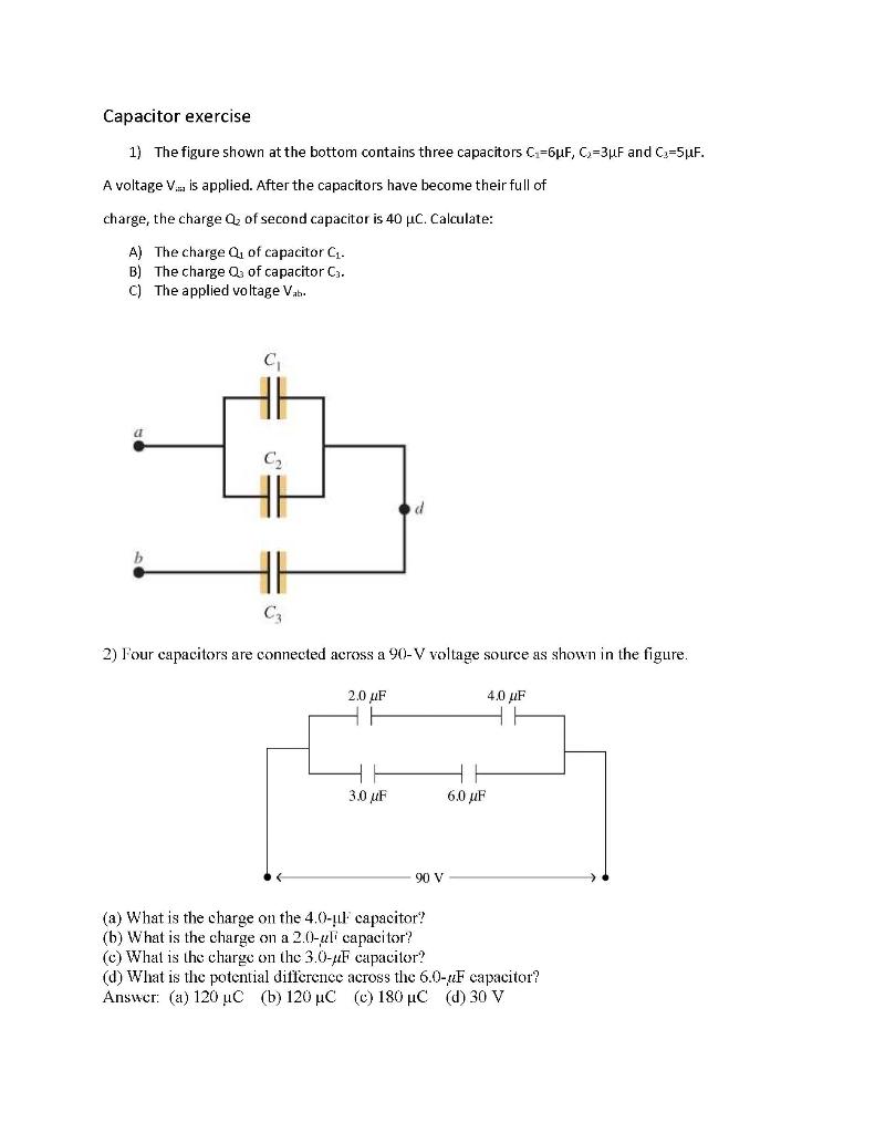 Solved Capacitor exercise 1) The figure shown at the bottom | Chegg.com