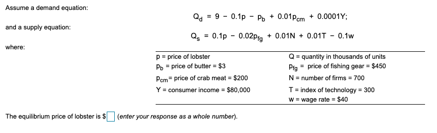 Solved Assume a demand equation: Qd = 9 -0.1p - Po + 0.01Pcm | Chegg.com