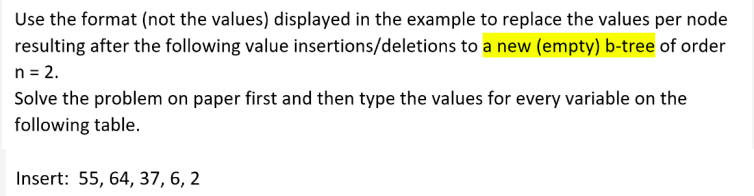 Solved Example: 9 25 4 5 15 19 48 53 The image above shows a | Chegg.com