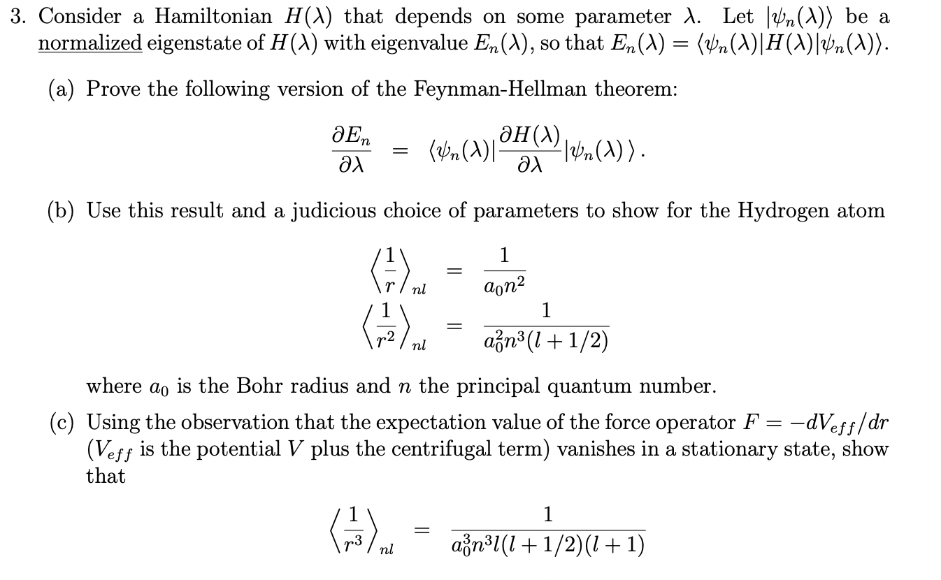 Solved Consider a Hamiltonian H(λ) that depends on some | Chegg.com