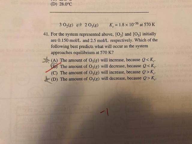 Solved (D) 28.0°C 3 02(8) 20,(8) K = 1.8 x 10-56 at 570 K | Chegg.com
