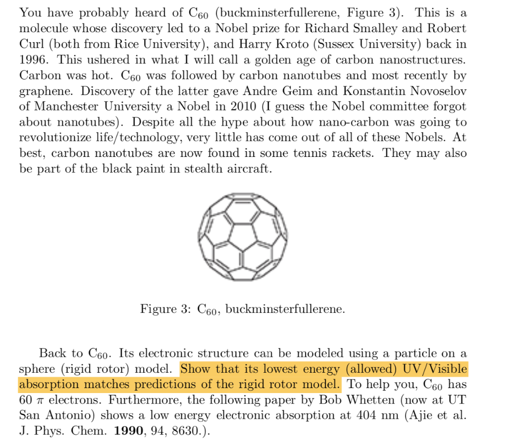 You have probably heard of C60 (buckminsterfullerene, | Chegg.com