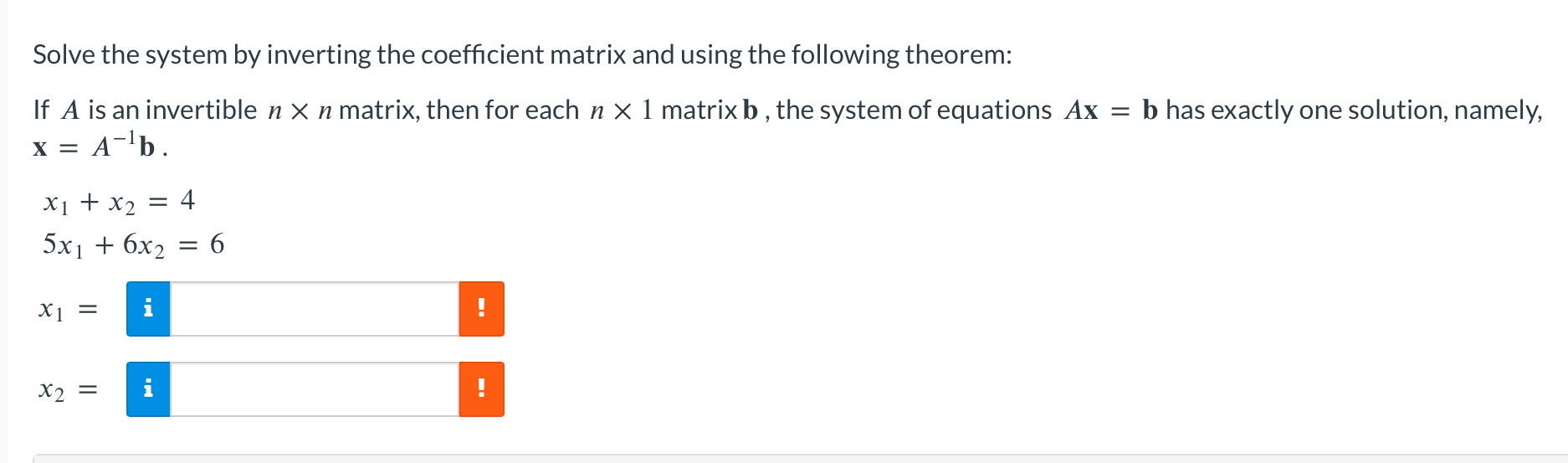 Solved Solve the system by inverting the coefficient matrix | Chegg.com