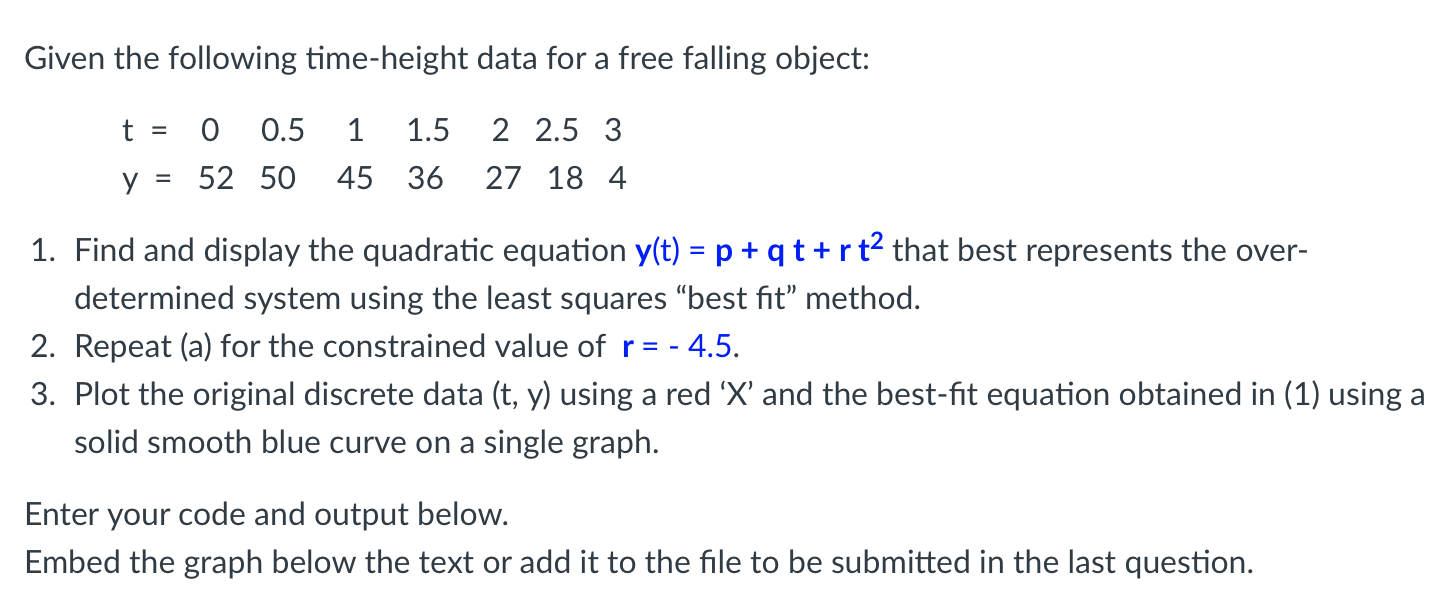 Solved Given the following time-height data for a free | Chegg.com