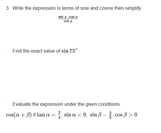 Solved 3. Write the expression in terms of sine and cosine | Chegg.com