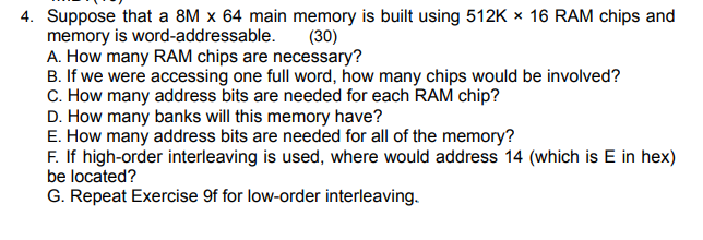 Solved 4. Suppose that a 8M x 64 main memory is built using | Chegg.com
