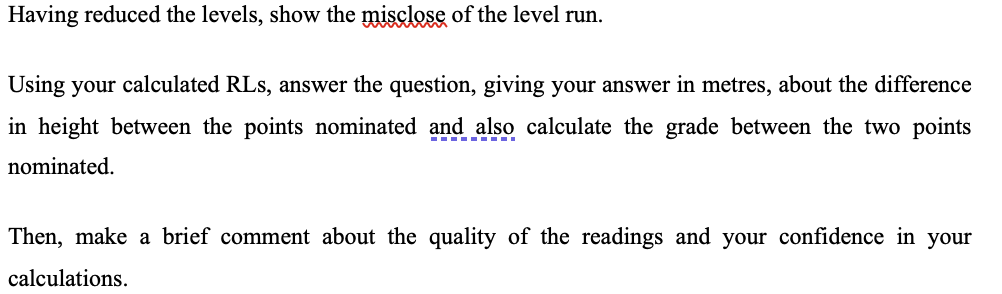 Solved The diagram below is a sketch plan showing a level | Chegg.com