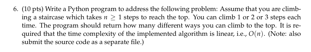 Solved 6. (10 pts) Write a Python program to address the | Chegg.com