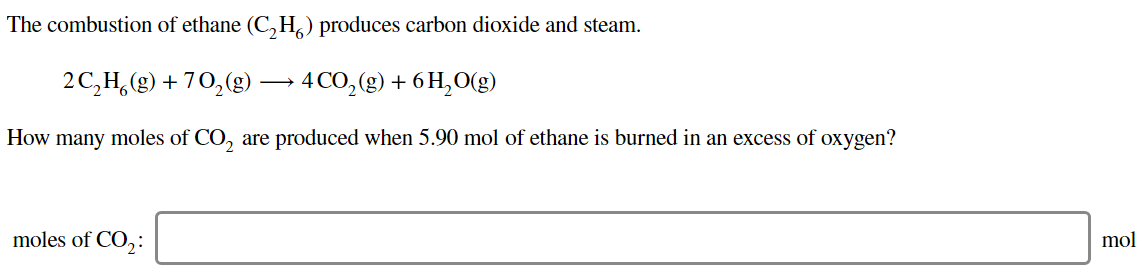 Solved The combustion of ethane (C2H) produces carbon | Chegg.com