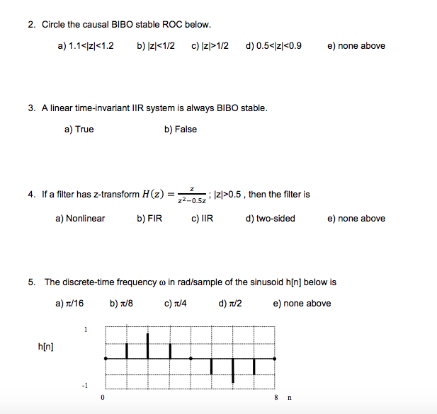 Solved 2. Circle the causal BIBO stable ROC below. a) | Chegg.com