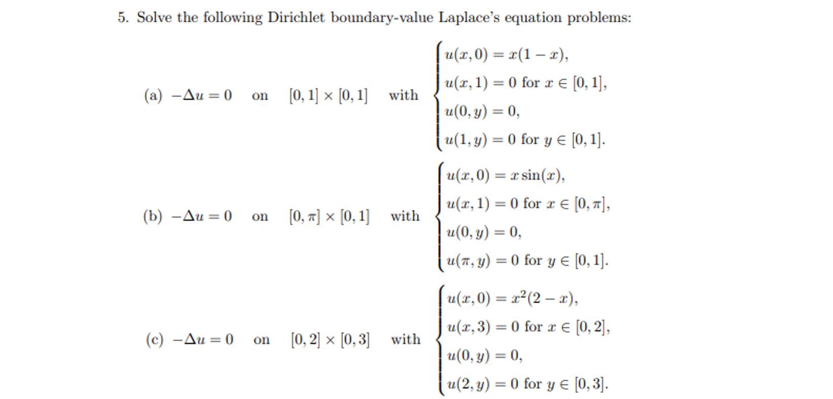 Solved 5. Solve the following Dirichlet boundary-value | Chegg.com