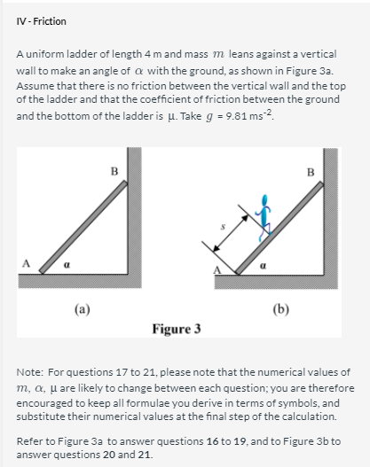Solved IV - Friction A uniform ladder of length 4 m and mass | Chegg.com