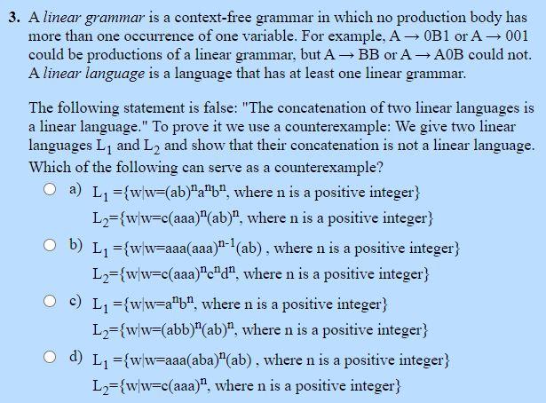 Solved 3. A linear grammar is a context-free grammar in | Chegg.com