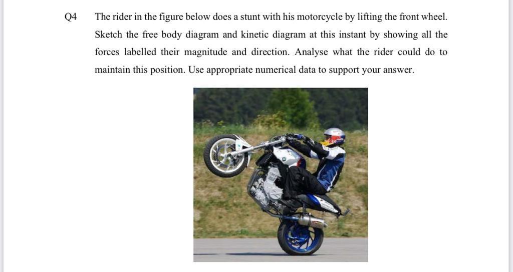 Solved Q4 The rider in the figure below does a stunt with | Chegg.com