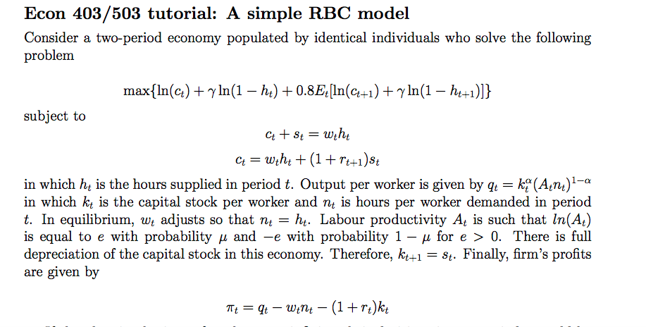 Econ 403/503 tutorial: A simple RBC model Consider a | Chegg.com