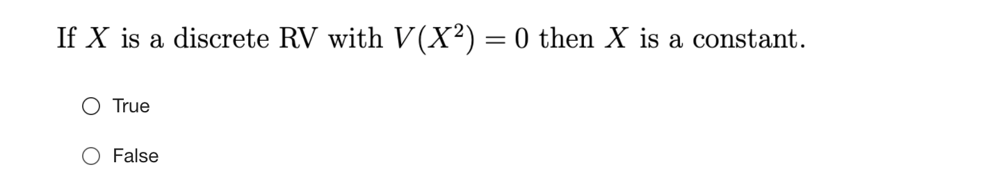 Solved If X is a discrete RV with V(X2) = 0 then X is a | Chegg.com