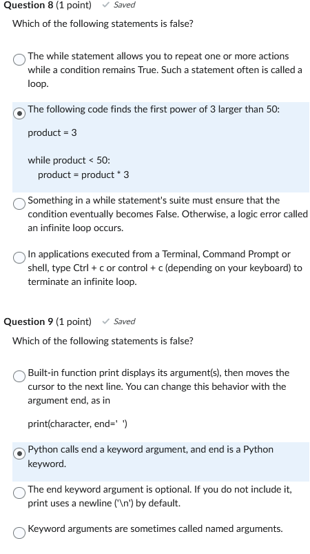 Solved Which of the following statements is false? The while | Chegg.com