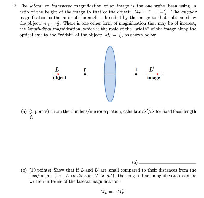 Solved 2. The lateral or transverse magnification of an | Chegg.com