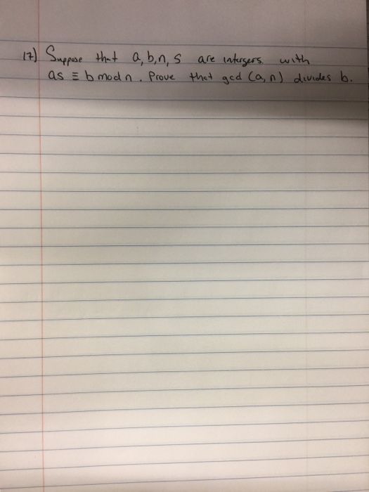 Solved Suppose that a, b, n, S are integers with as b mod | Chegg.com