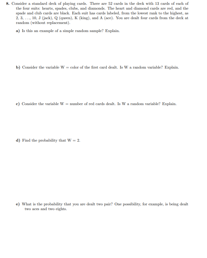 Solved 8. Consider a standard deck of playing cards. There | Chegg.com