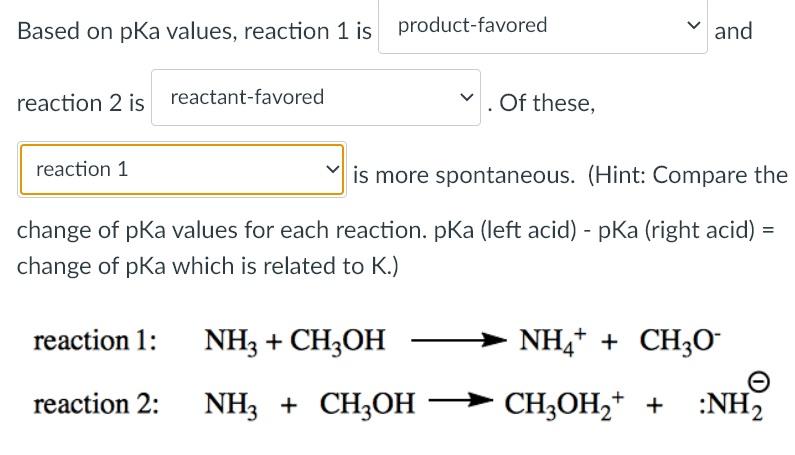 Solved Based on pKa values, reaction 1 is product-favored | Chegg.com