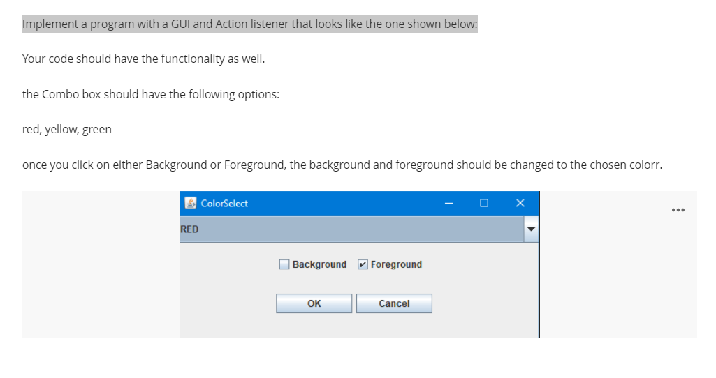 Solved Implement A Program With A Gui And Action Listener 4355