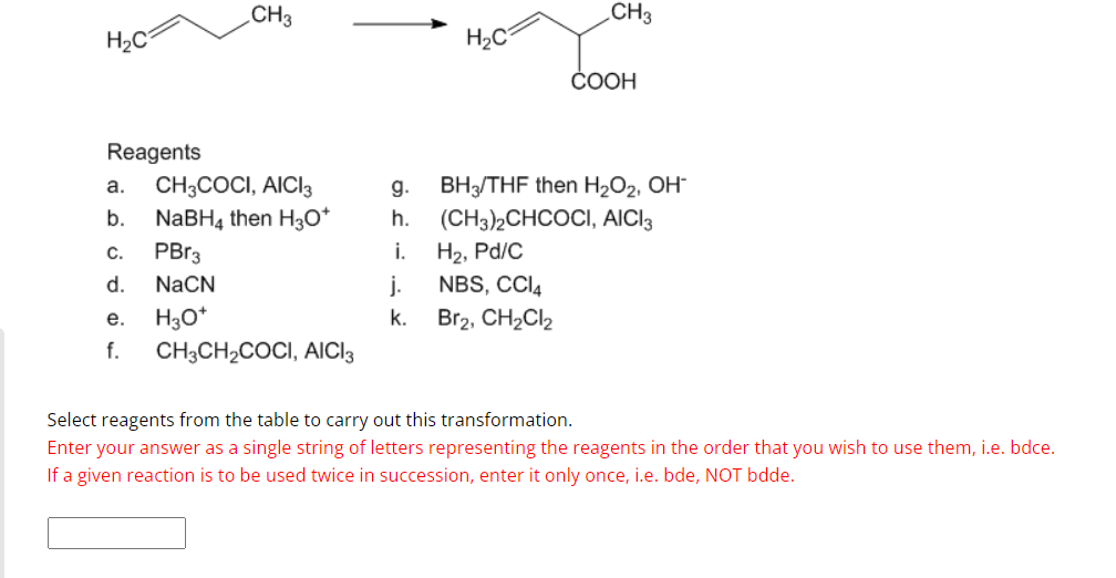 Solved Reagents a. CH3COCl,AlCl3 g. BH3/THF then H2O2,OH− b. | Chegg.com