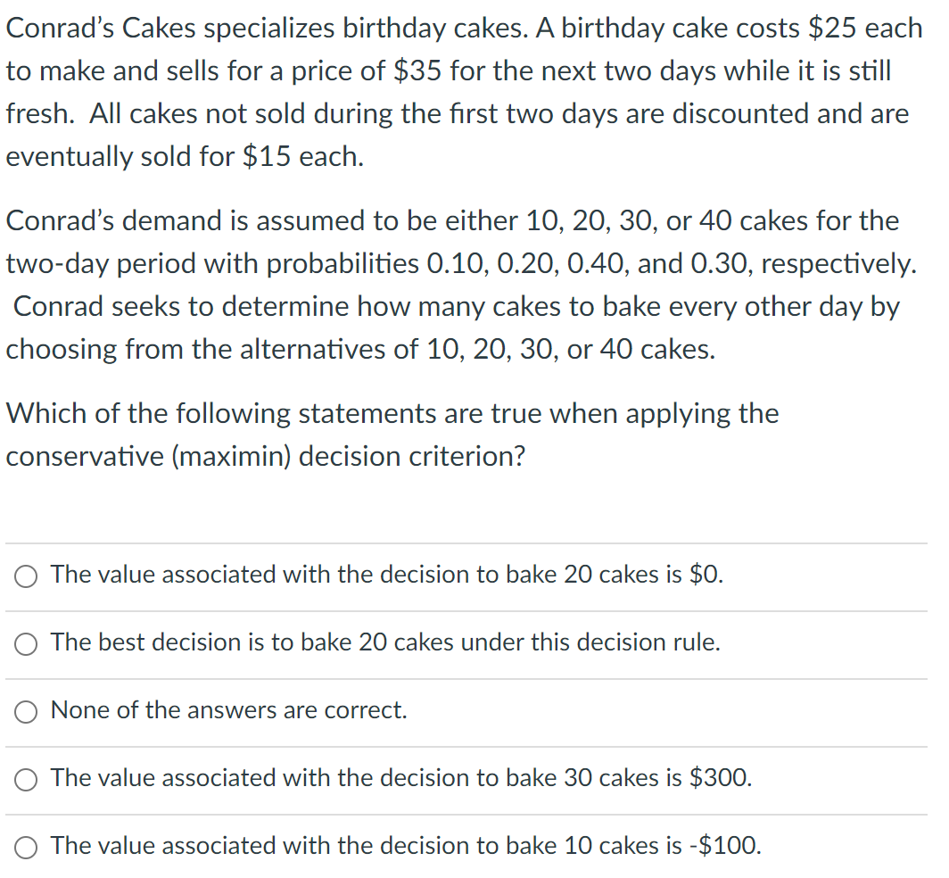 Solved Conrad's Cakes specializes birthday cakes. A birthday | Chegg.com